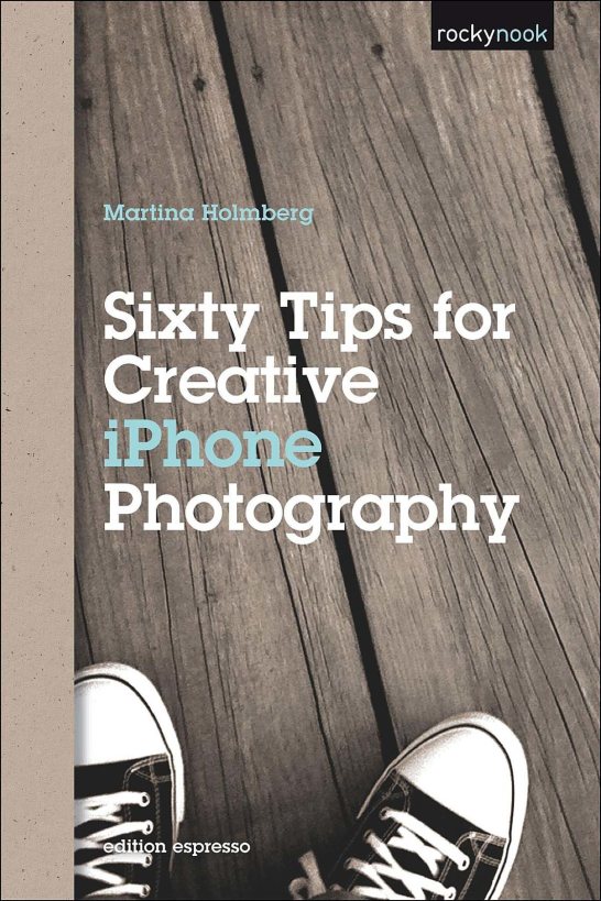 8 Photography Books To Help You Take Better iPhone Photos
