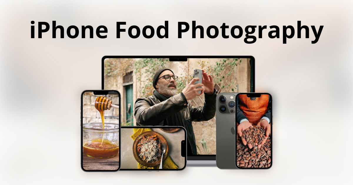 iPhone Food Photography | Make Your Friends Hungry