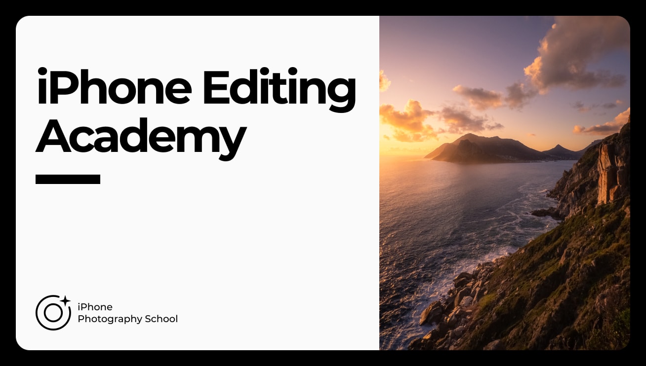 iPhone Editing Academy | Learn iPhone Photo Editing Apps